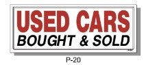 USED CARS BOUGHT & SOLD SIGN, Smogchecksupplies.com, 1-877-438-7761 ...