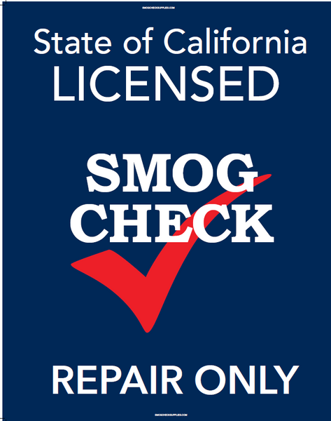 NEW SMOG BLUE B.A.R. REQUIRED REPAIR ONLY SIGN | Smogchecksupplies.com