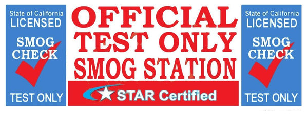 Star Certified Official Smog Station Test Only | Vinyl Banner ...