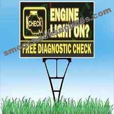 CHECK ENGINE LIGHT Outdoor Yard Sign | Smogchecksupplies.com