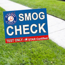 Smog Check Test Only Star Certified Fog Coroplast Yard Sign ...