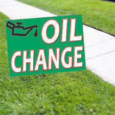 Oil Change Yard Sign | Smogchecksupplies.com